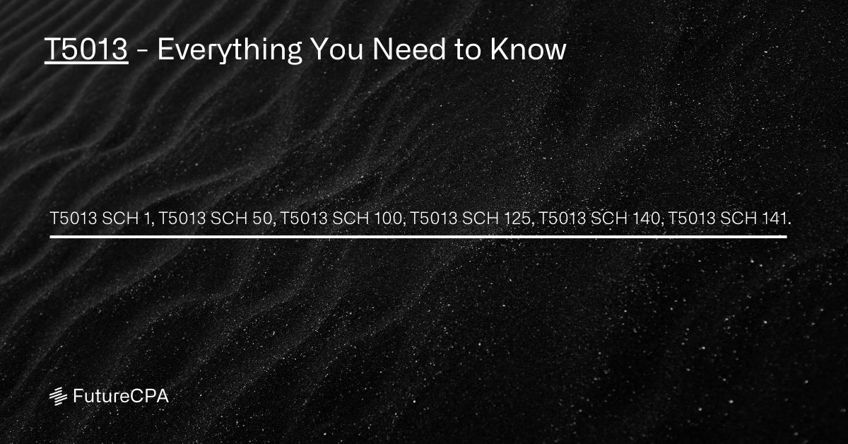 T5013 Tax Form Guide: Reporting Income for Canadian Partnerships - FutureCPA Blog